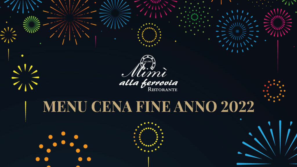 Menu Cena Fine Anno 2022 - Mimì alla ferrovia